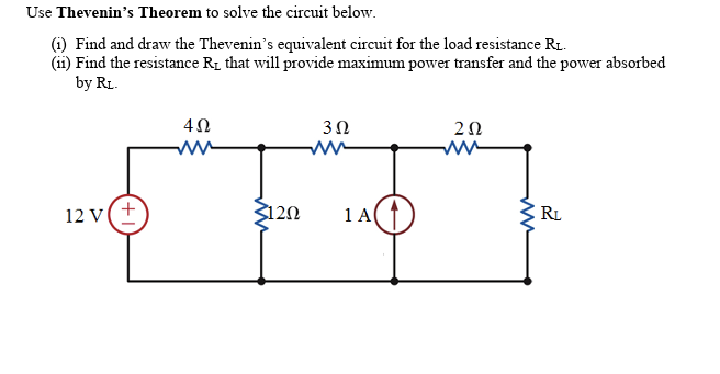 Solved Use Thevenin's Theorem to solve the circuit below.(i) | Chegg.com