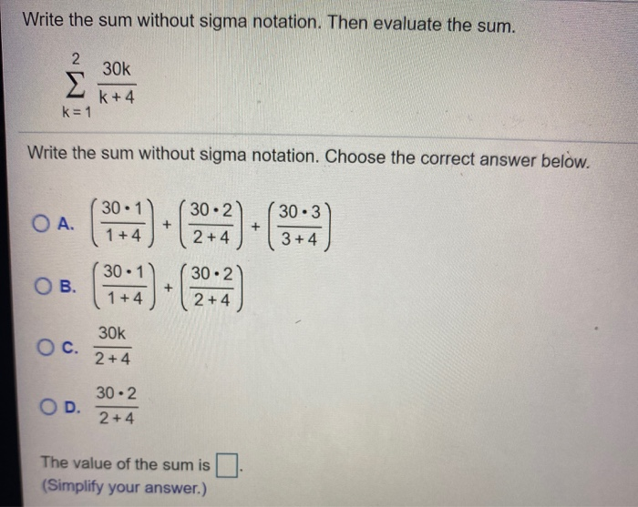 Solved Write the sum without sigma notation. Then evaluate | Chegg.com
