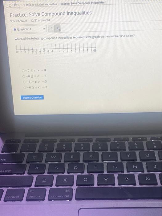 Solved Practice: Solve Compound Inequalities Score: 6.92/21 | Chegg.com