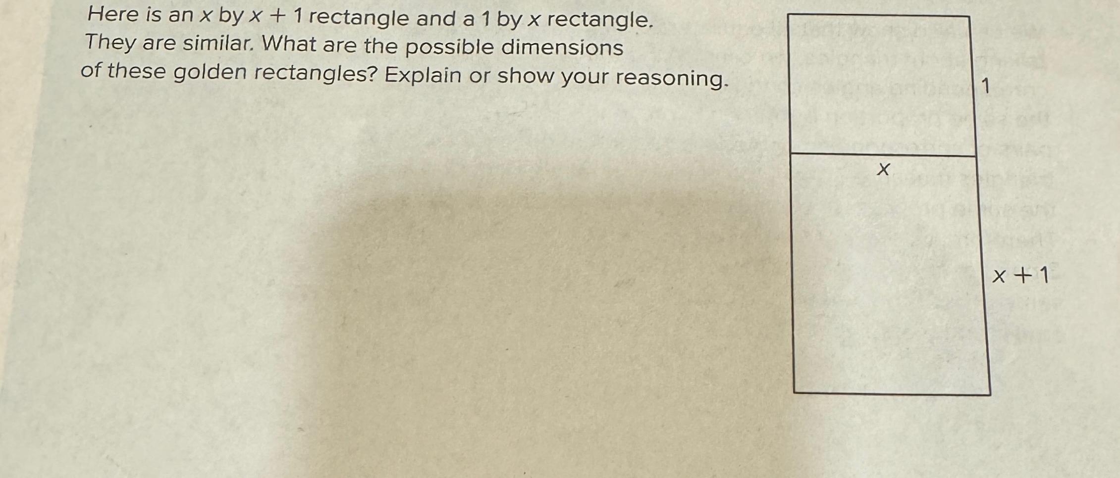 Solved Here is an x ﻿by x+1 ﻿rectangle and a 1 ﻿by x | Chegg.com