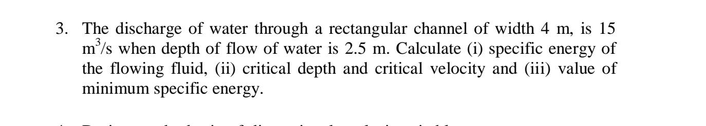 Solved 3. The discharge of water through a rectangular | Chegg.com