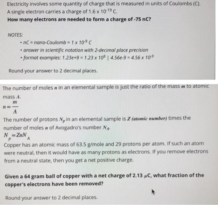 Solved Electricity involves some quantity of charge that is | Chegg.com