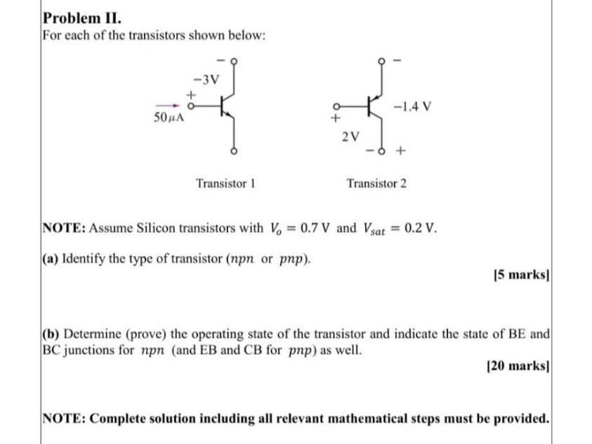 Solved Problem II. For each of the transistors shown below: | Chegg.com