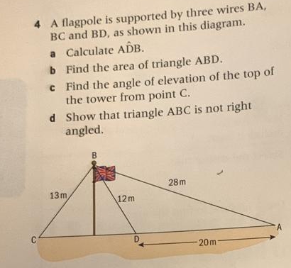 Solved 4 ﻿A flagpole is supported by three wires BA, BC ﻿and | Chegg.com