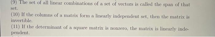 Solved (9) The set of all linear combinations of a set of | Chegg.com