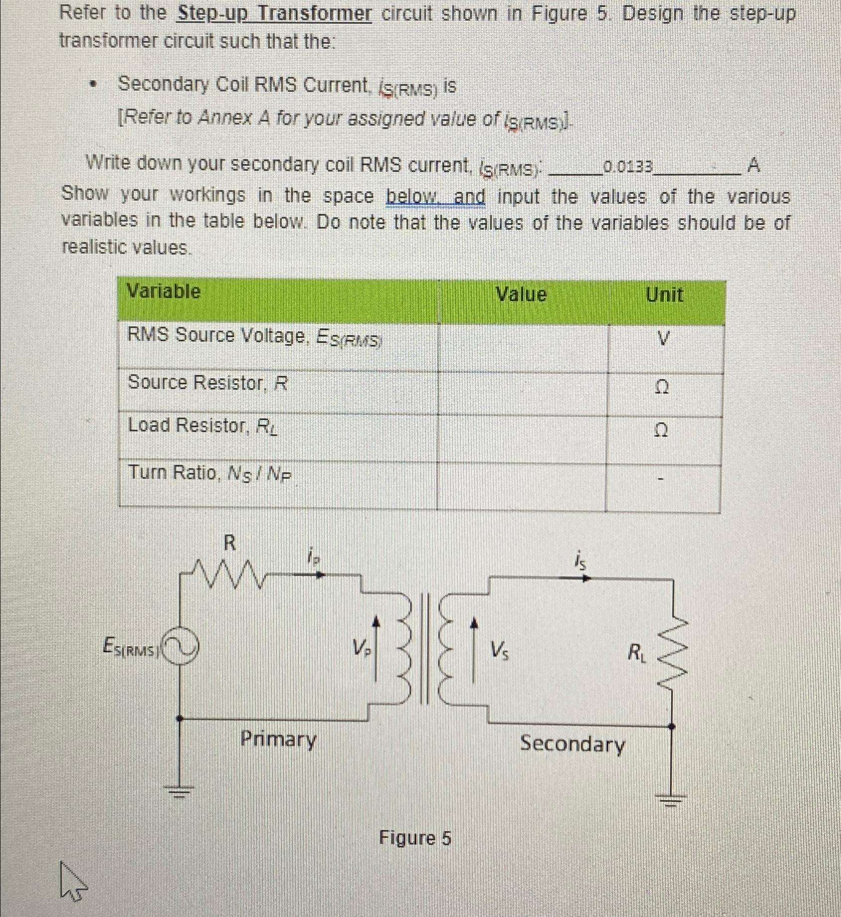 Solved Refer to the Step-up Transformer circuit shown in | Chegg.com