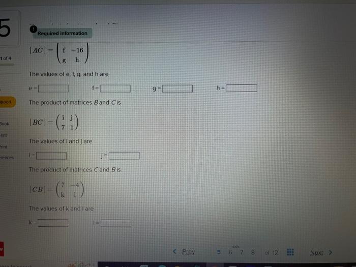 Solved Required information Three matrices are defined as | Chegg.com