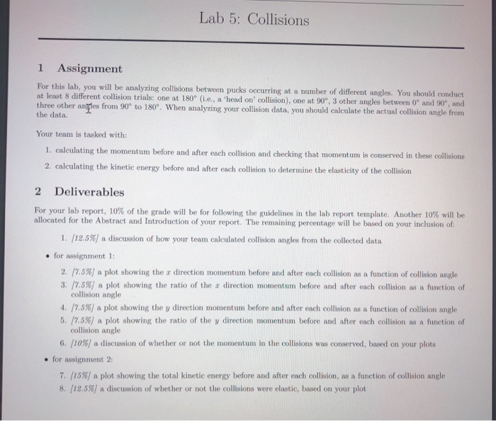 Lab 5: Collisions 1 Assignment For this lab, you will | Chegg.com