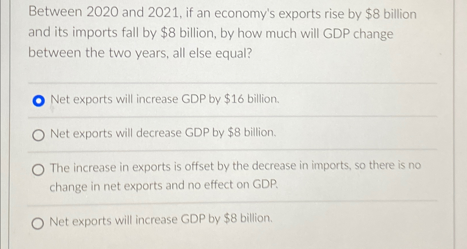 Solved Between 2020 ﻿and 2021, ﻿if an economy's exports rise | Chegg.com