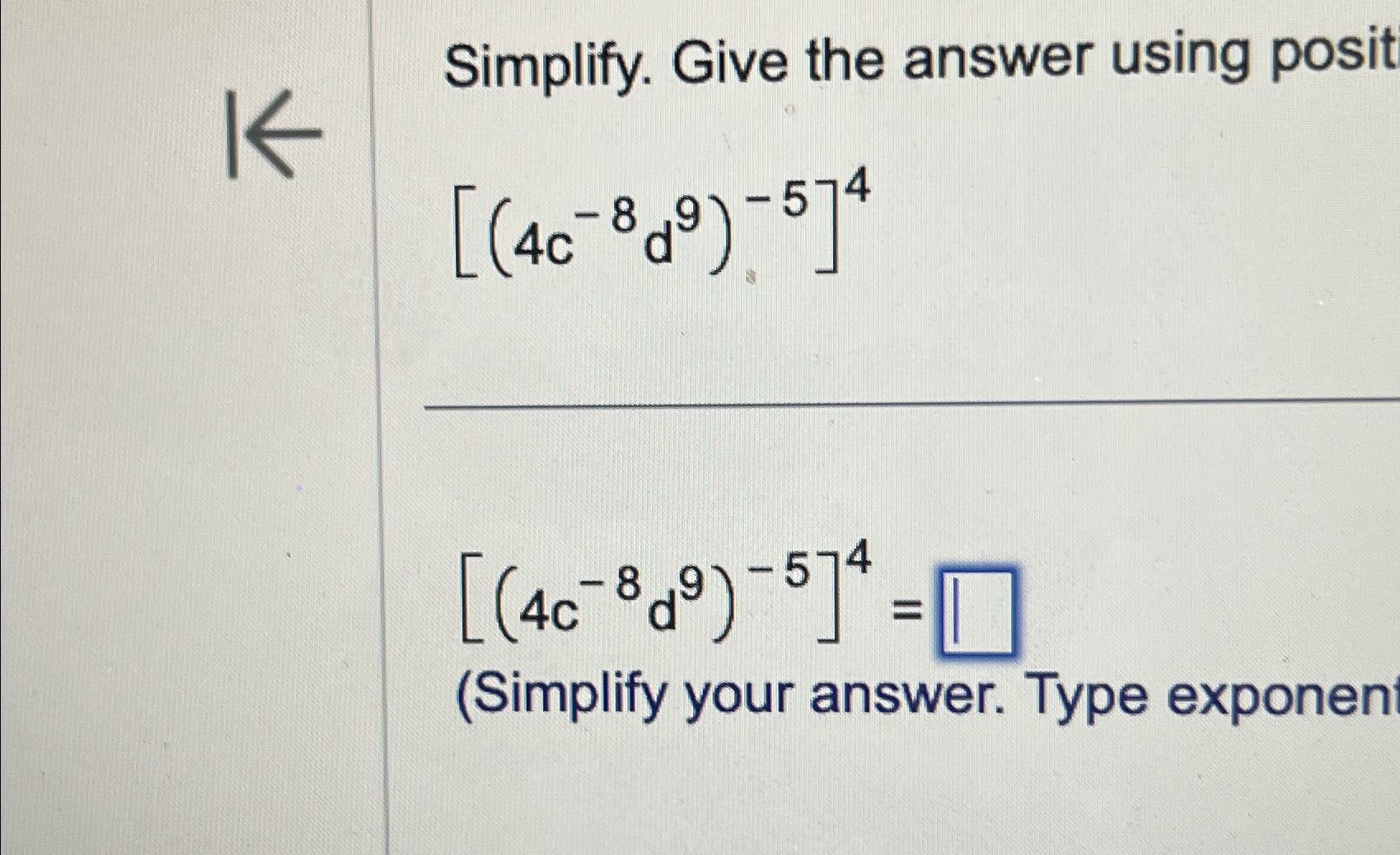 Solved Simplify. Give the answer using | Chegg.com