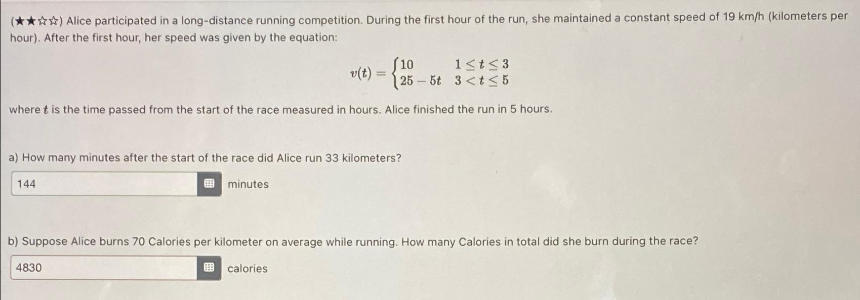 Solved (******s ) ﻿Alice participated in a long-distance | Chegg.com