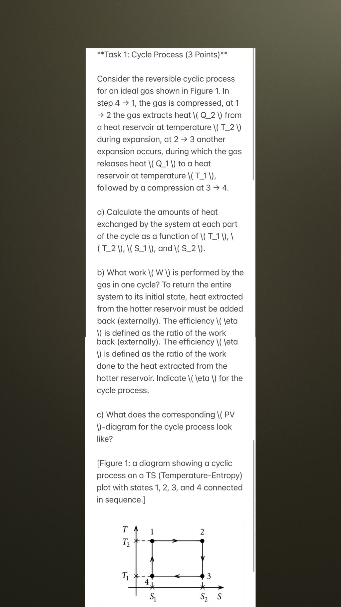 Solved **Task 1: Cycle Process (3 ﻿Points) ?****Consider the | Chegg.com