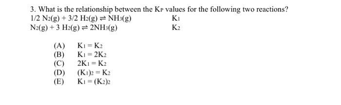 Solved 3. What is the relationship between the KP values for | Chegg.com