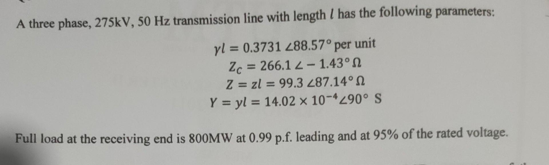 Solved By using LONG TRANSMISSION LINE MODEL, find ABCD | Chegg.com