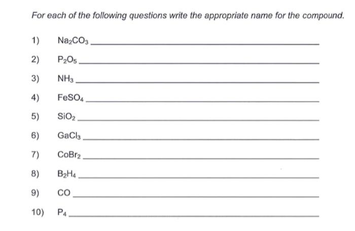 Solved For each of the following questions write the | Chegg.com