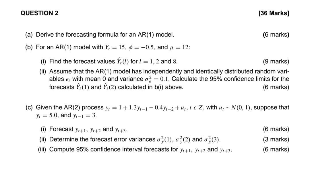 Solved (a) Derive the forecasting formula for an AR(1) | Chegg.com