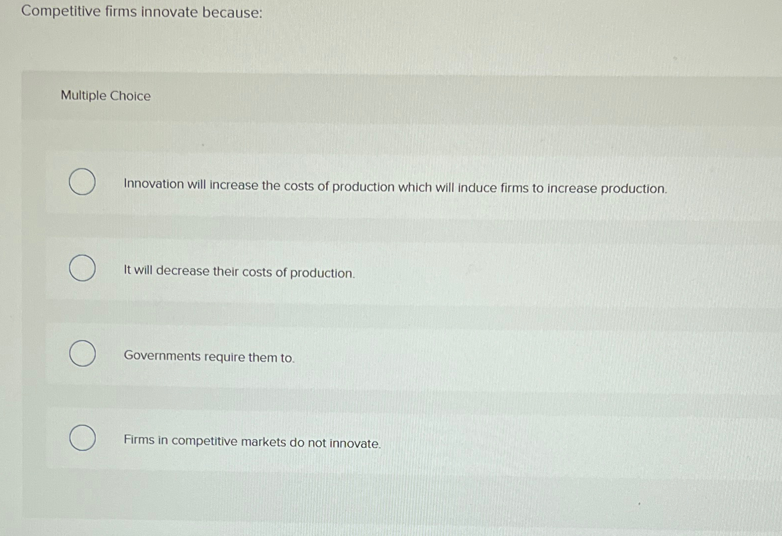 Solved Competitive firms innovate because:Multiple | Chegg.com