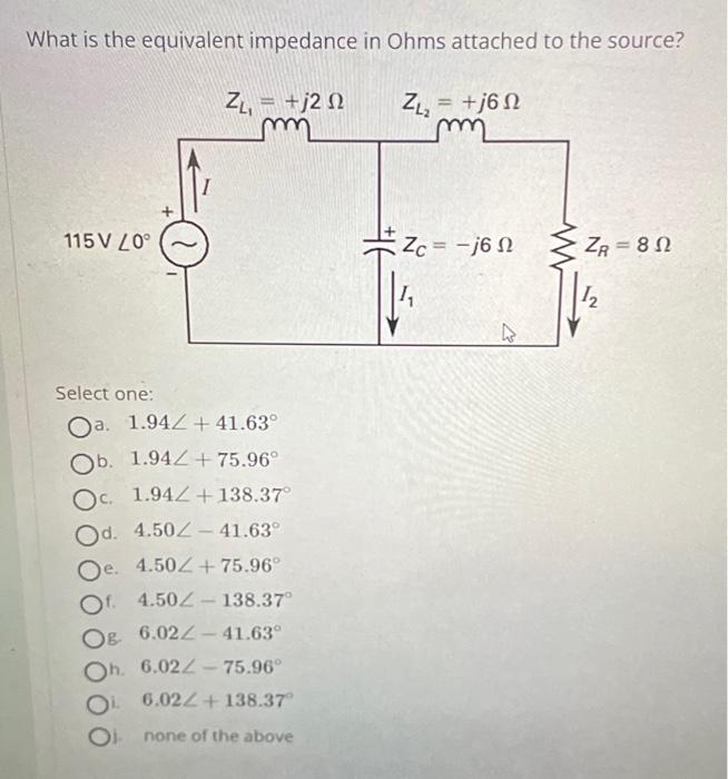 Solved What is the equivalent impedance in Ohms attached to | Chegg.com
