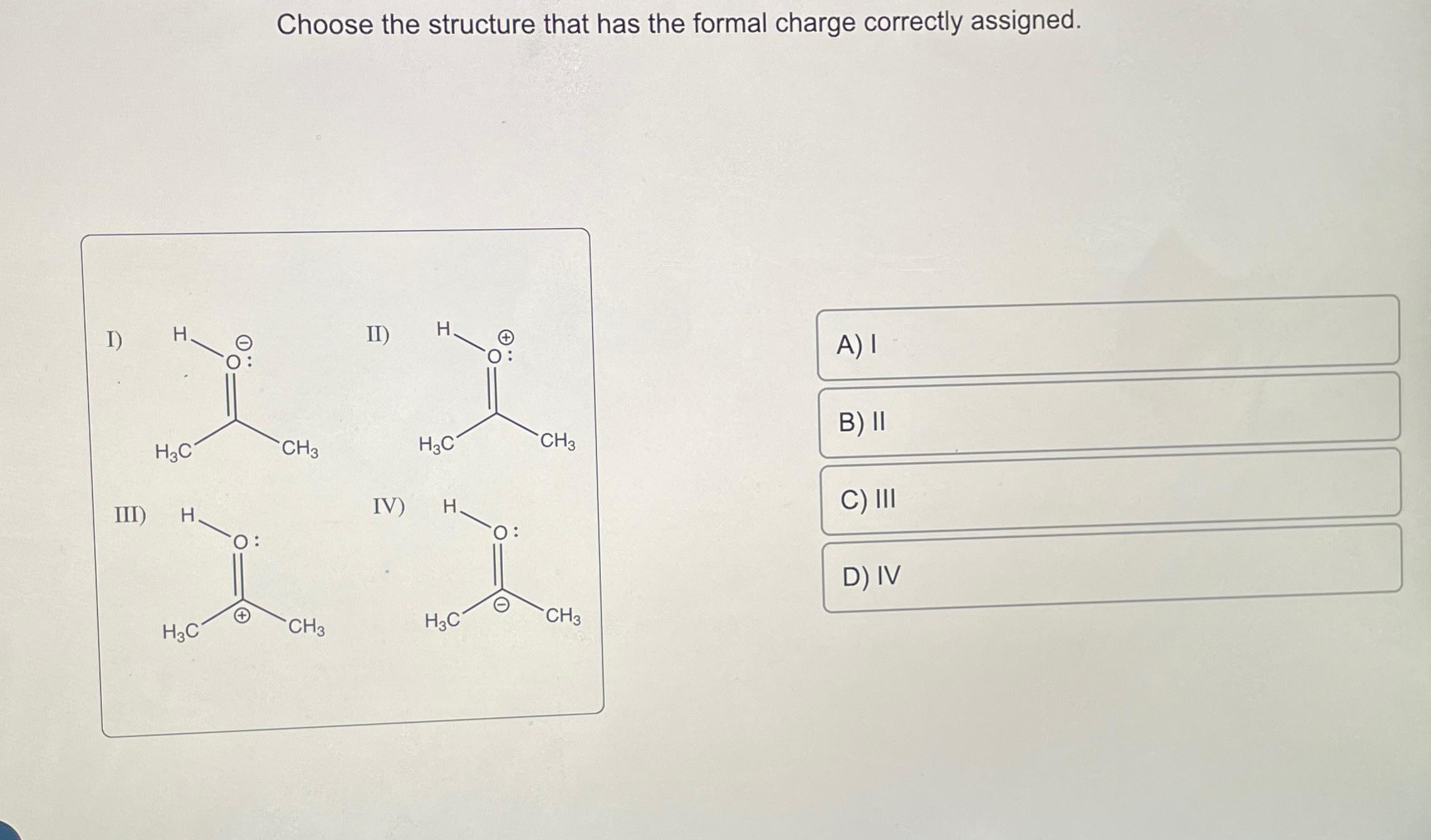Solved Choose the structure that has the formal charge | Chegg.com