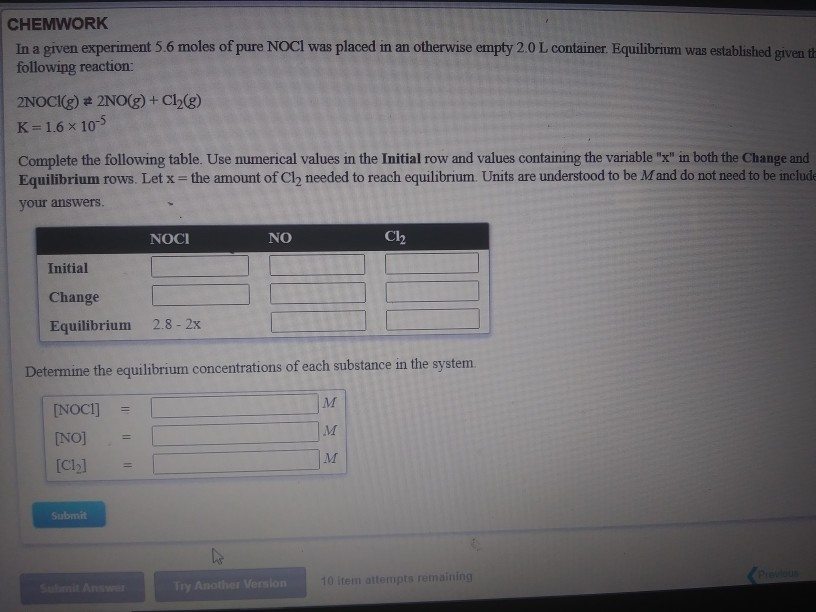 Solved CHEMWORK In a given experiment 5.6 moles of pure NOCI | Chegg.com