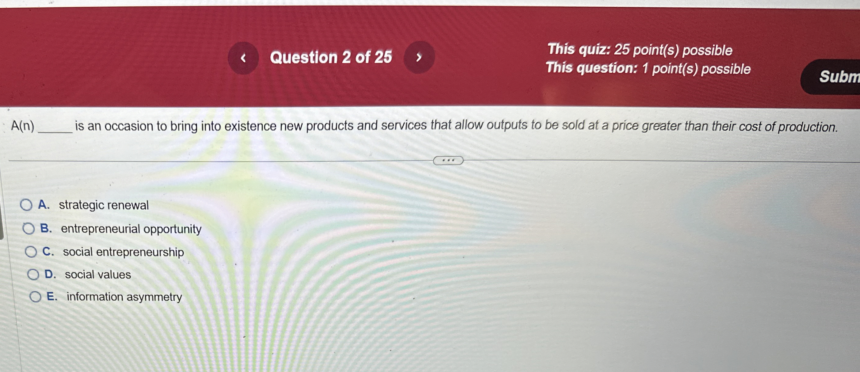 Solved A(n)is an occasion to bring into existence new | Chegg.com