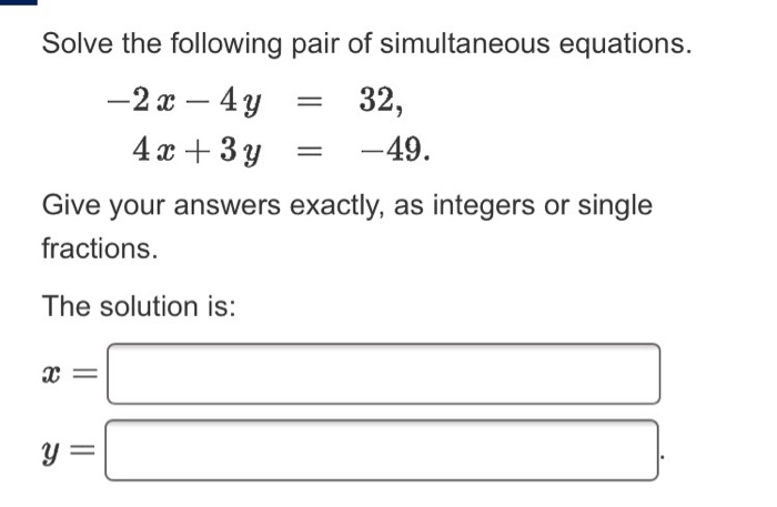 Solved Solve the following pair of simultaneous equations. | Chegg.com