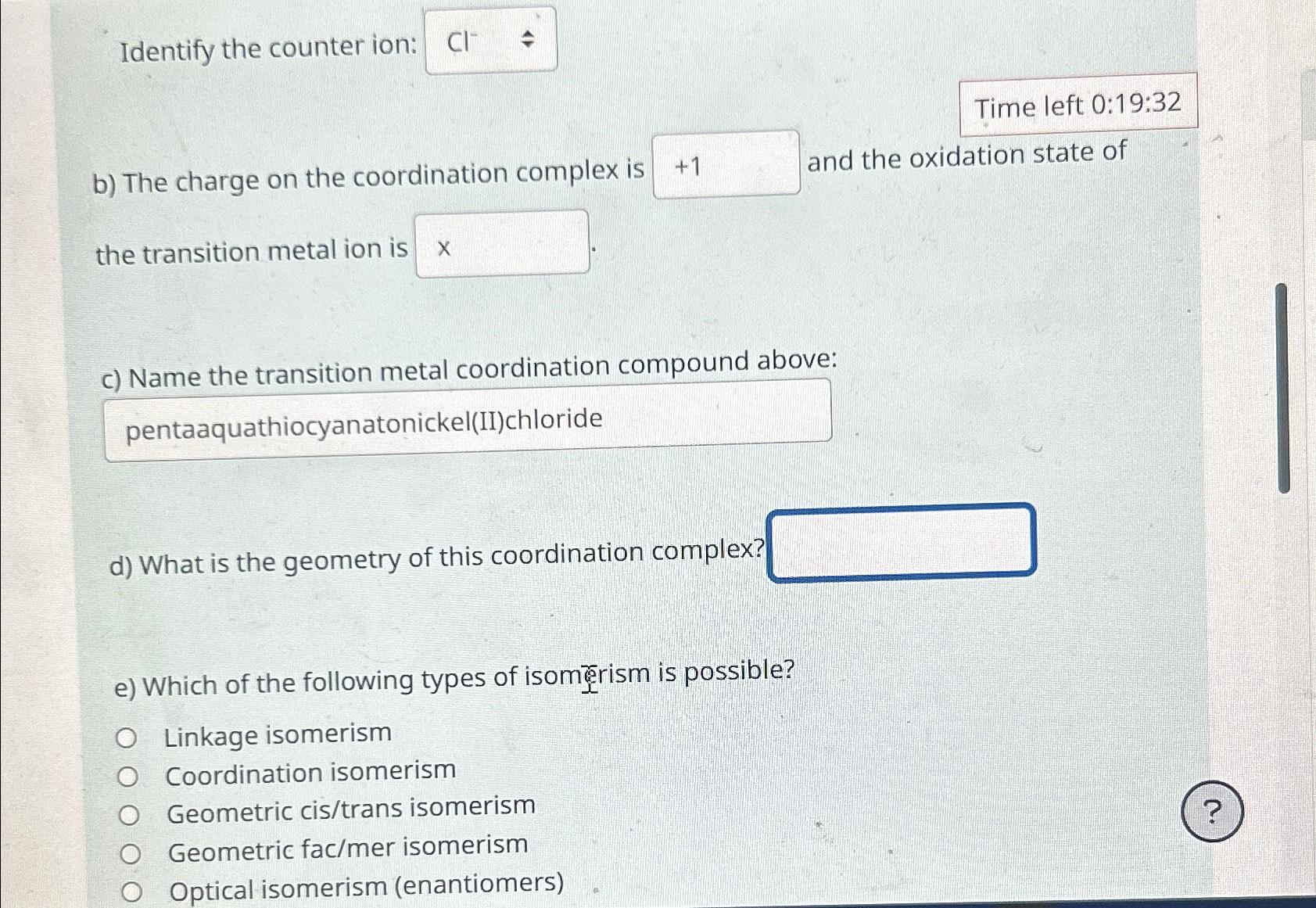 Solved Identify the counter ion:Time left 0:19:32b) ﻿The | Chegg.com