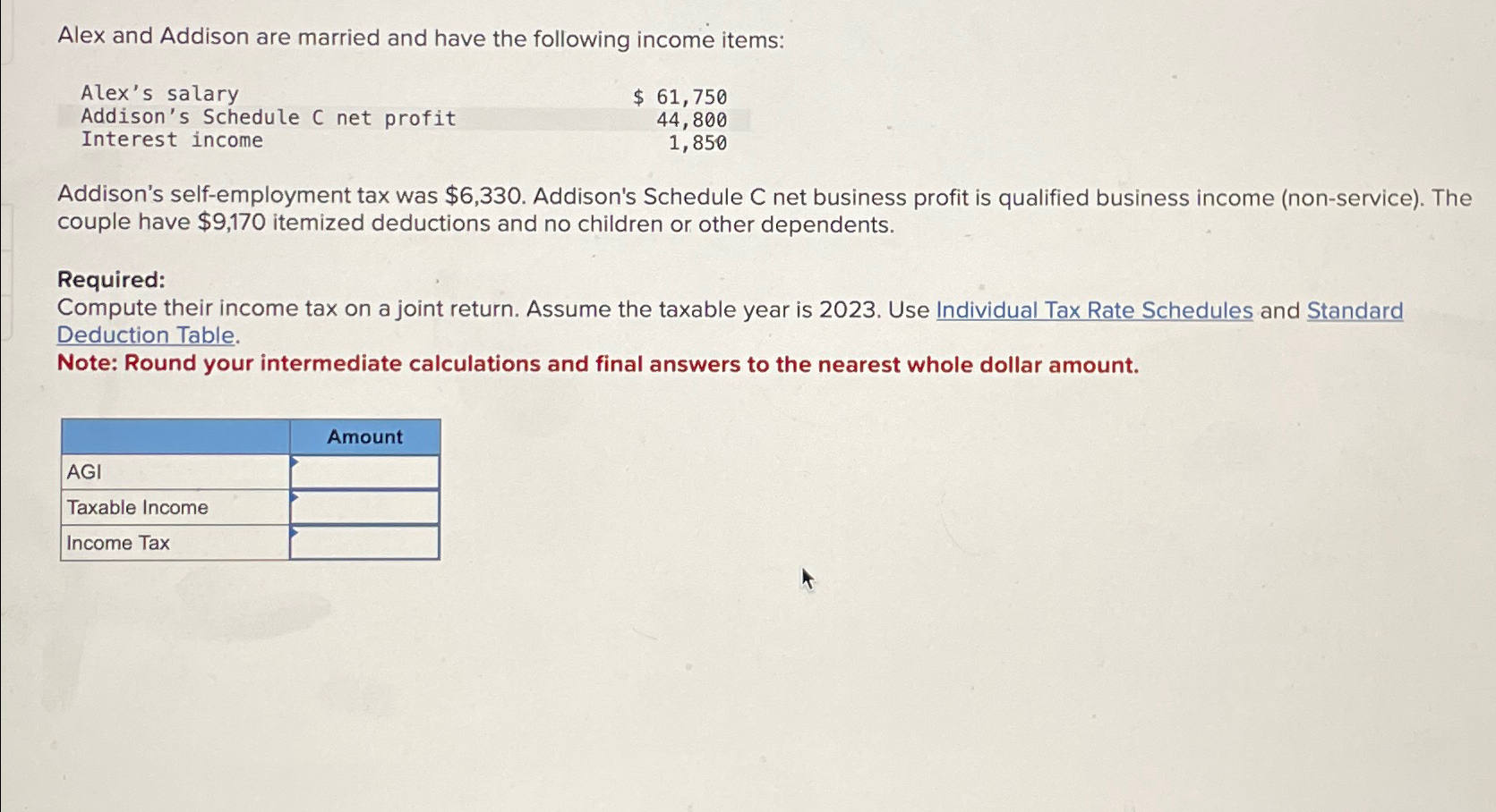 Solved Alex and Addison are married and have the following | Chegg.com