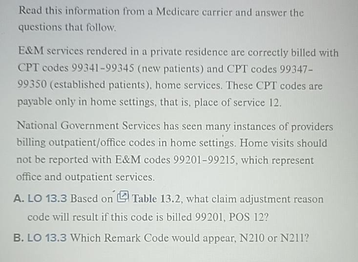 Solved Read this information from a Medicare carrier and | Chegg.com