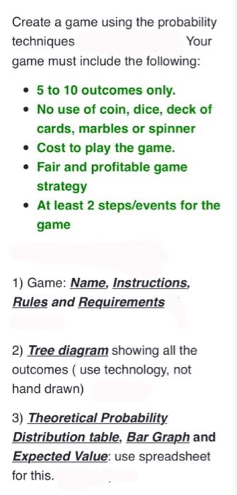 Solved Create a game using the probability techniques Your | Chegg.com