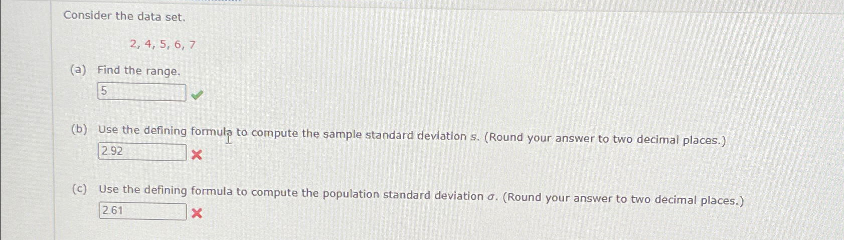 Solved Consider the data set.2,4,5,6,7(a) ﻿Find the | Chegg.com
