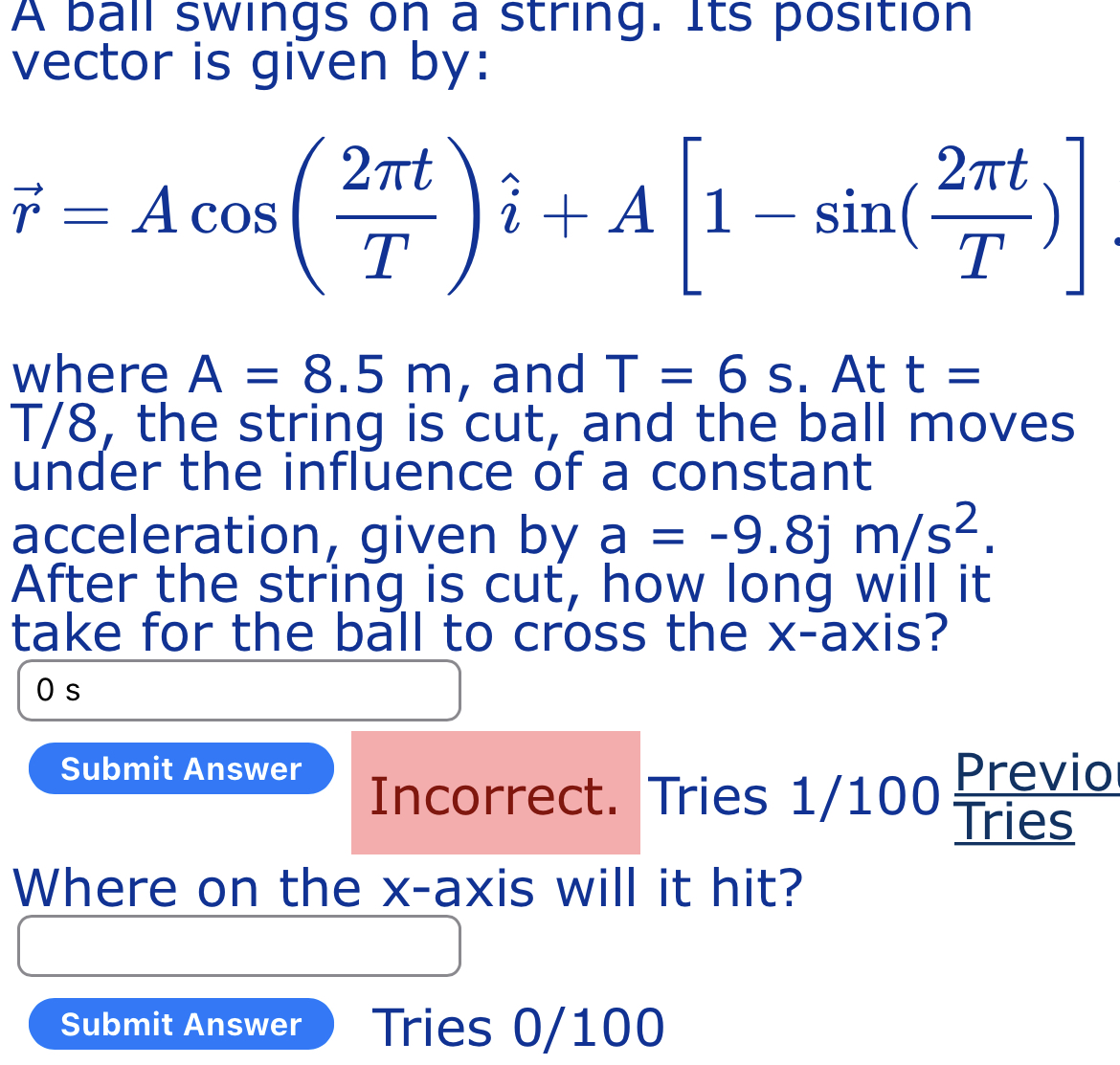 Solved A ball swings on a string. Its positionvector is | Chegg.com
