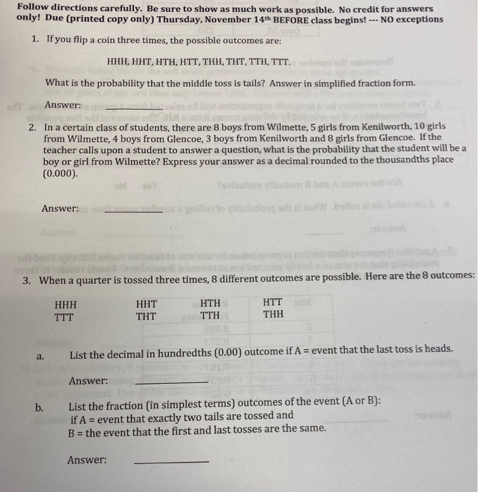 Solved Follow directions carefully. Be sure to show as much | Chegg.com