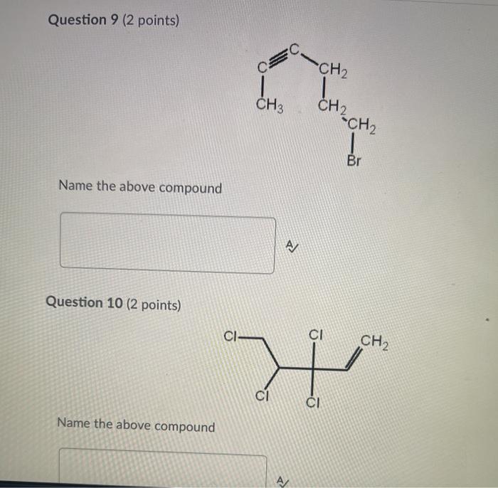 Solved Question 5 (2 points) CH3 CH H2C CH2-CH3 H3 CH-CH2 | Chegg.com