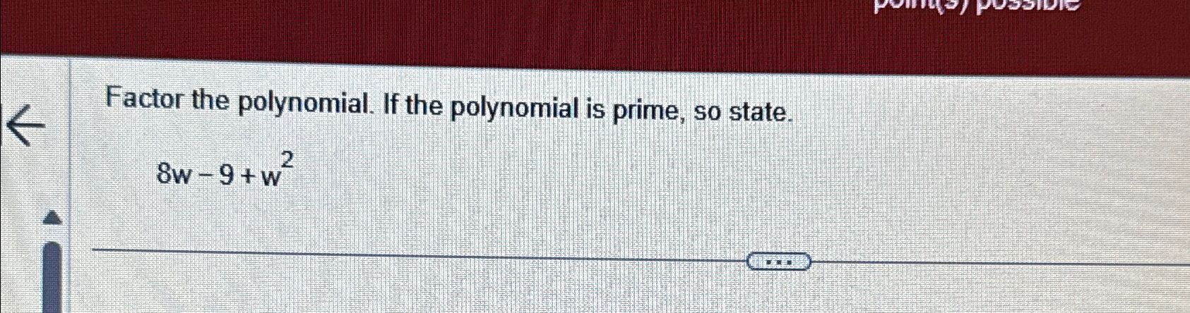 Solved Factor the polynomial. If the polynomial is prime, so | Chegg.com