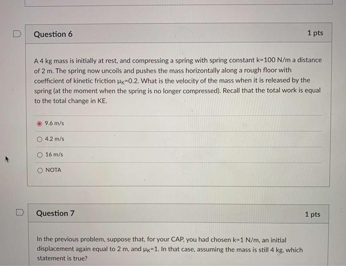 Solved A 4 kg mass is initially at rest, and compressing a | Chegg.com
