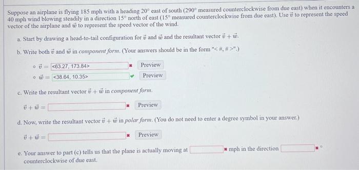 Solved Suppose An Airplane Is Flying 185 Mph With A Heading