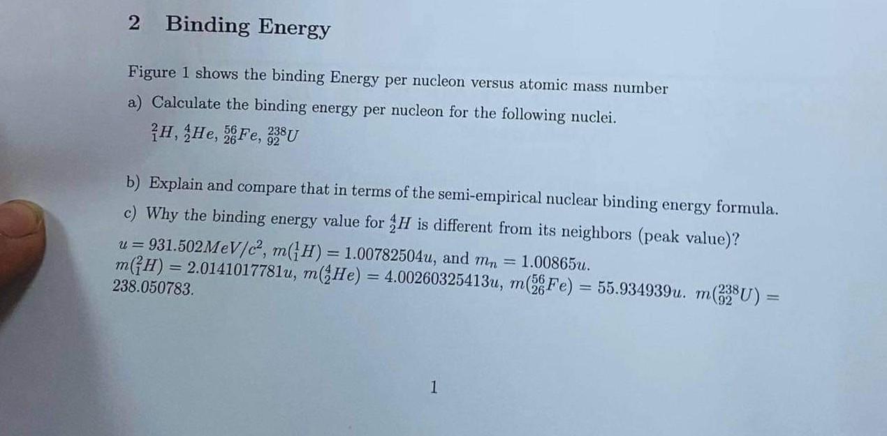Solved Figure 1 shows the binding Energy per nucleon versus | Chegg.com