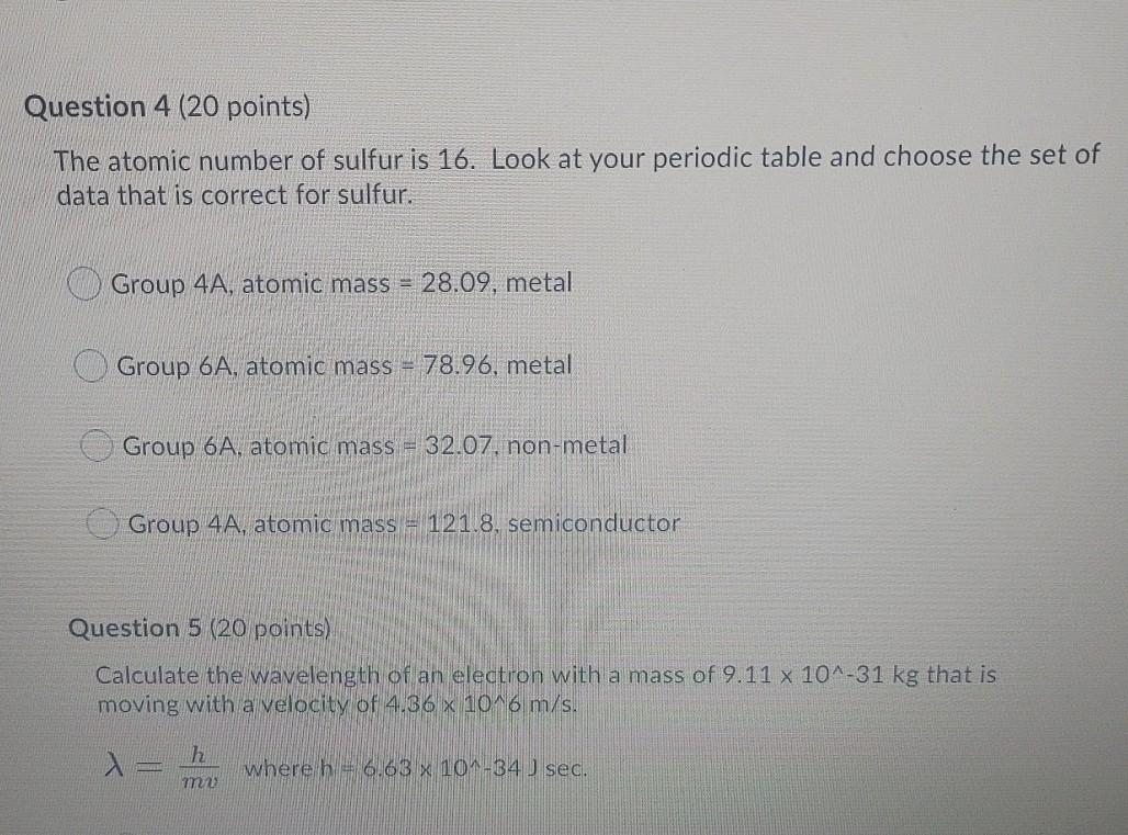 Solved Question 4 (20 points) The atomic number of sulfur is | Chegg.com