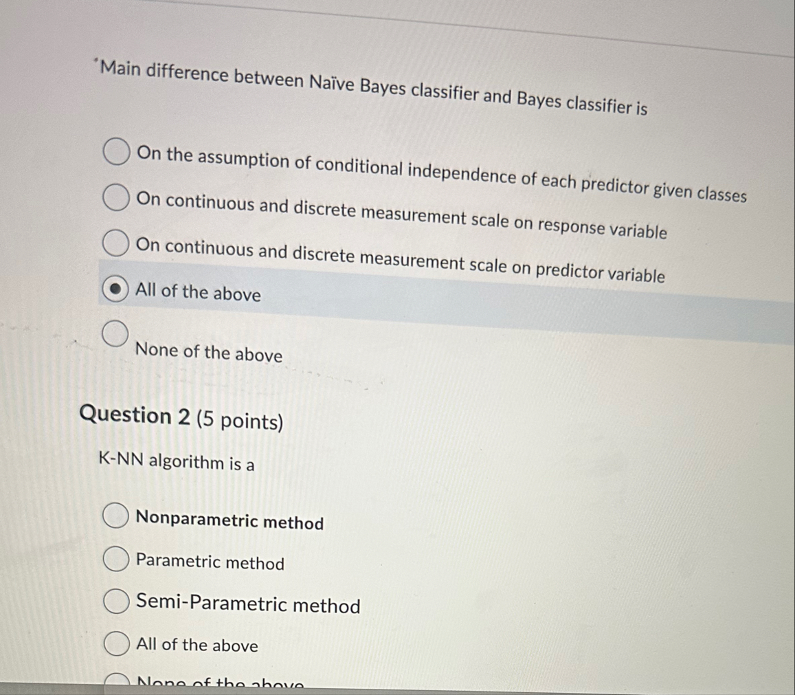 Solved 'Main difference between Naïve Bayes classifier and | Chegg.com