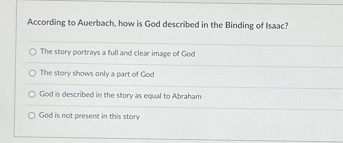 Solved According to Auerbach, how is God described in the | Chegg.com
