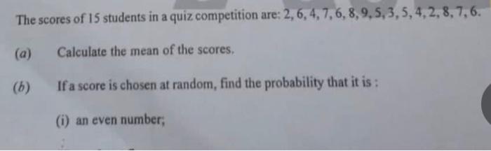 Solved The scores of 15 students in a quiz competition are: | Chegg.com