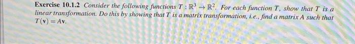 Solved Exercise 10.1.2 Consider the following functions | Chegg.com