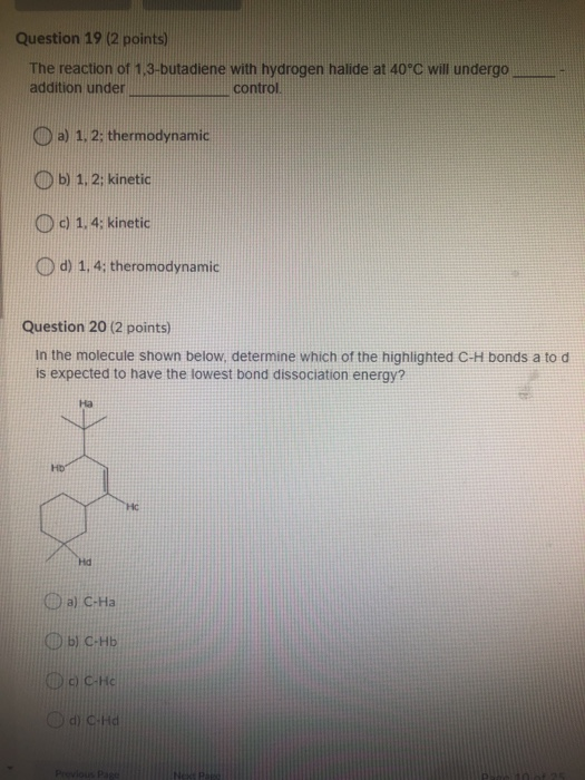 Solved Question 19 (2 points) The reaction of 1,3-butadiene | Chegg.com