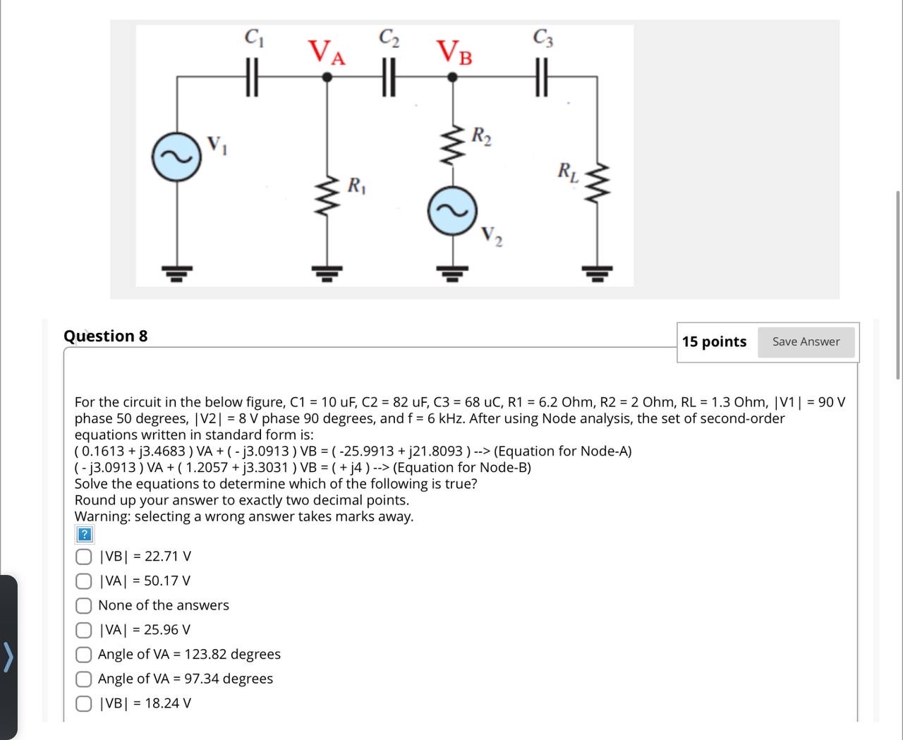 Solved by an EXPERT Question 815 ﻿pointsFor the circuit in the below | Chegg.com