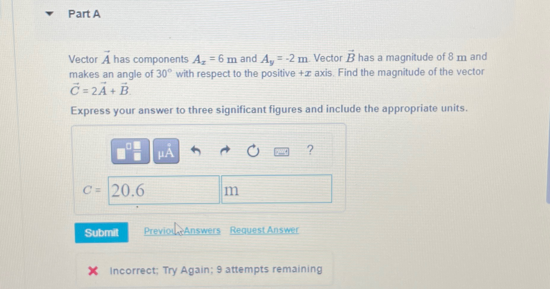 Solved Part AVector vec(A) ﻿has components Ax=6m ﻿and | Chegg.com