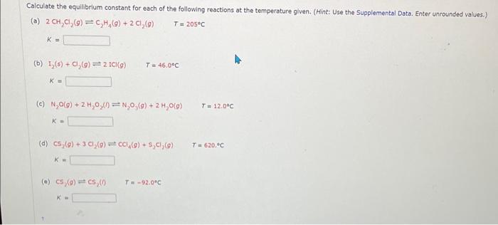 Solved Calculate The Equilibrium Constant For Each Of The