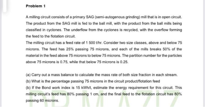 Solved A milling circuit consists of a primary SAG | Chegg.com
