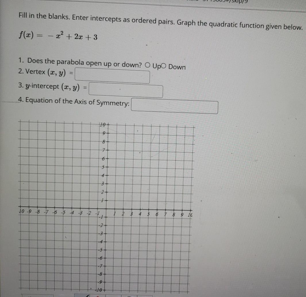 Solved Fill in the blanks. Enter intercepts as ordered | Chegg.com