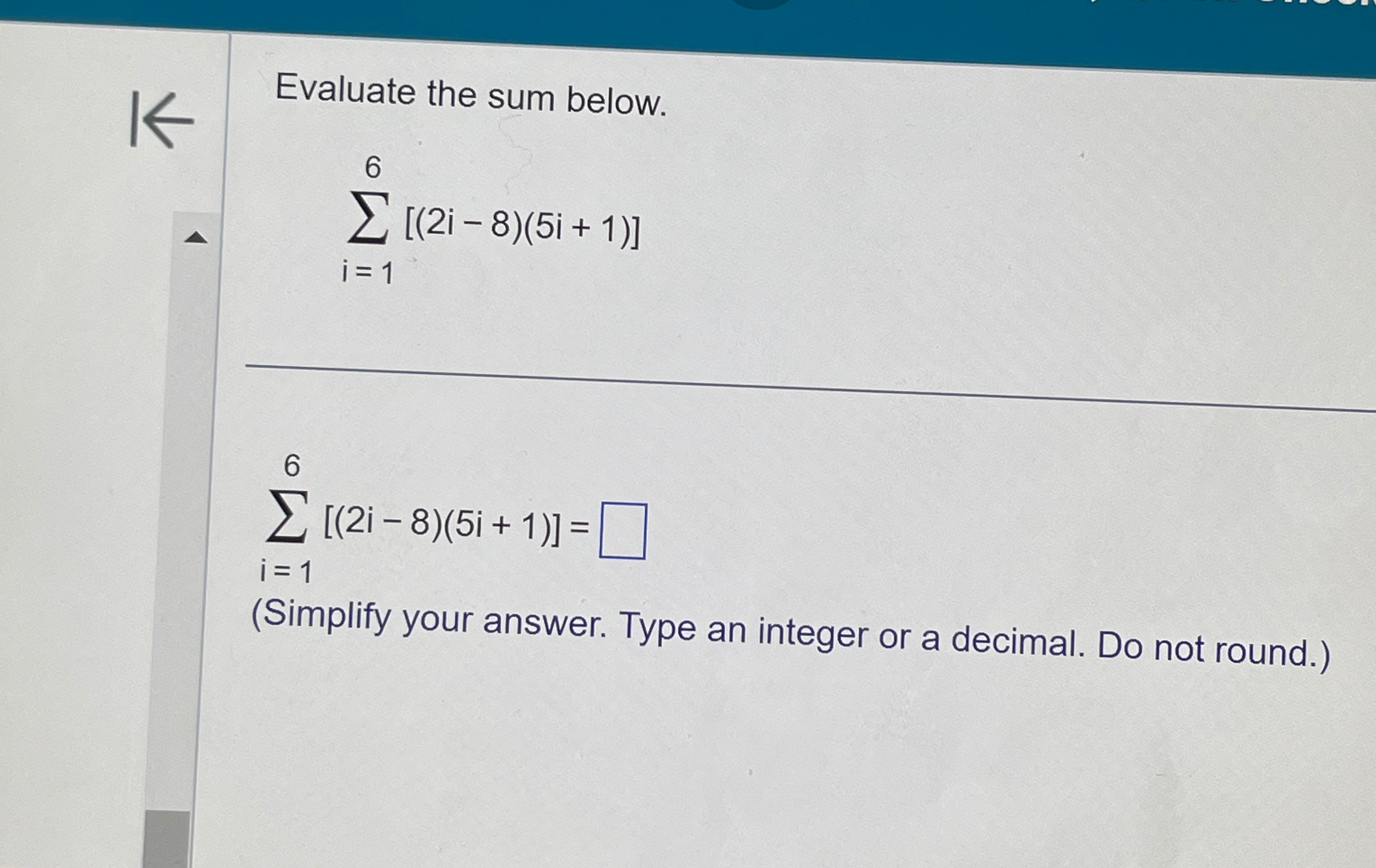Solved Evaluate the sum | Chegg.com